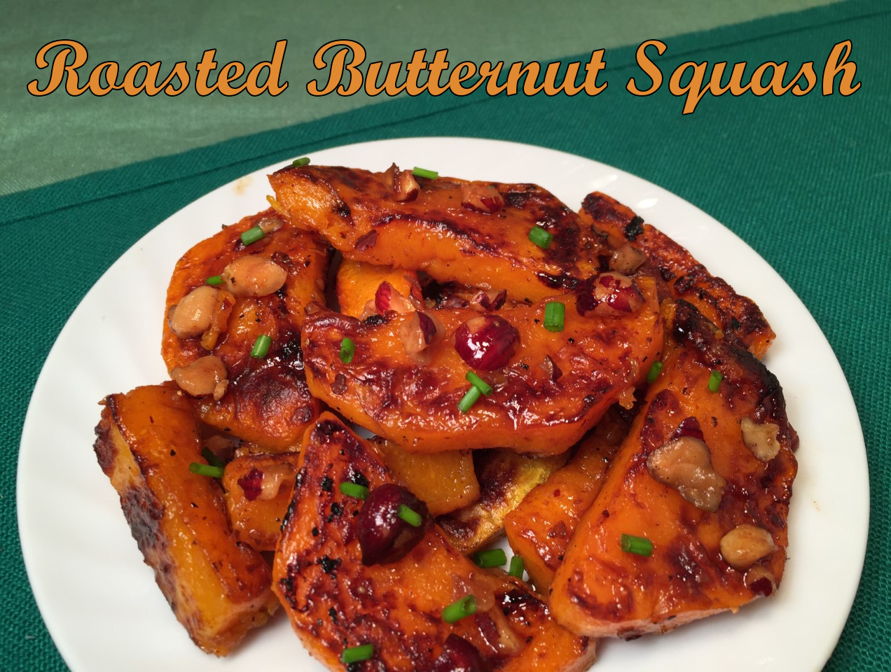 Roasted Butternut Squash With Hazelnuts – So Easy, So Yummy ...